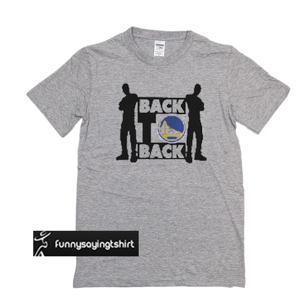 Warriors Back To Back t shirt