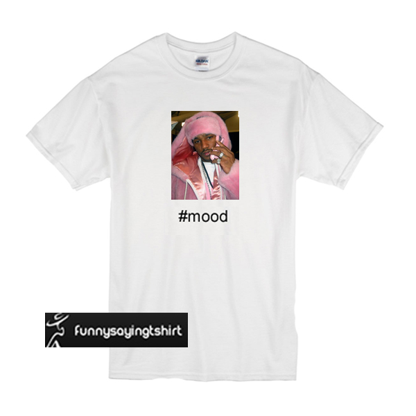 Mood Camron Dipset Killa Pink Meme Hip Hop t shirt - funnysayingtshirts