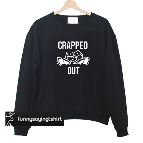 Cool dice Crapped out printed sweatshirt