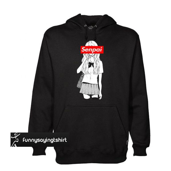 Senpai Anime Hoodie
