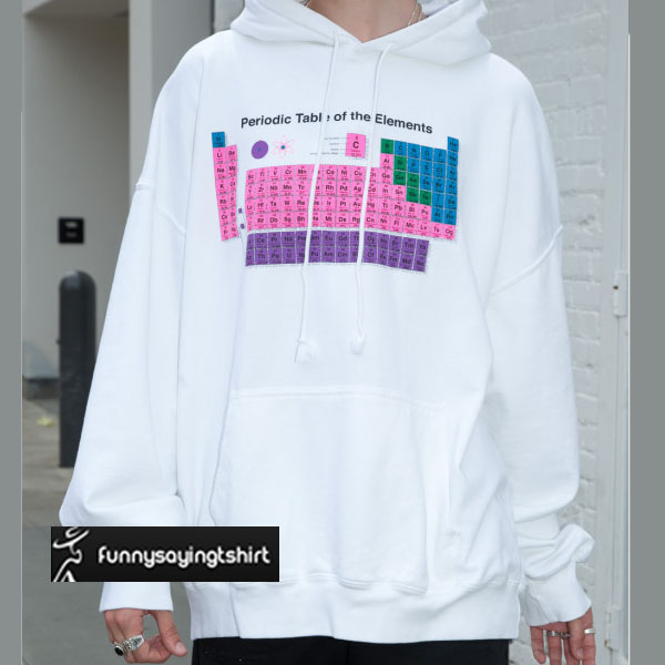 Periodic Table Of Elements hoodie